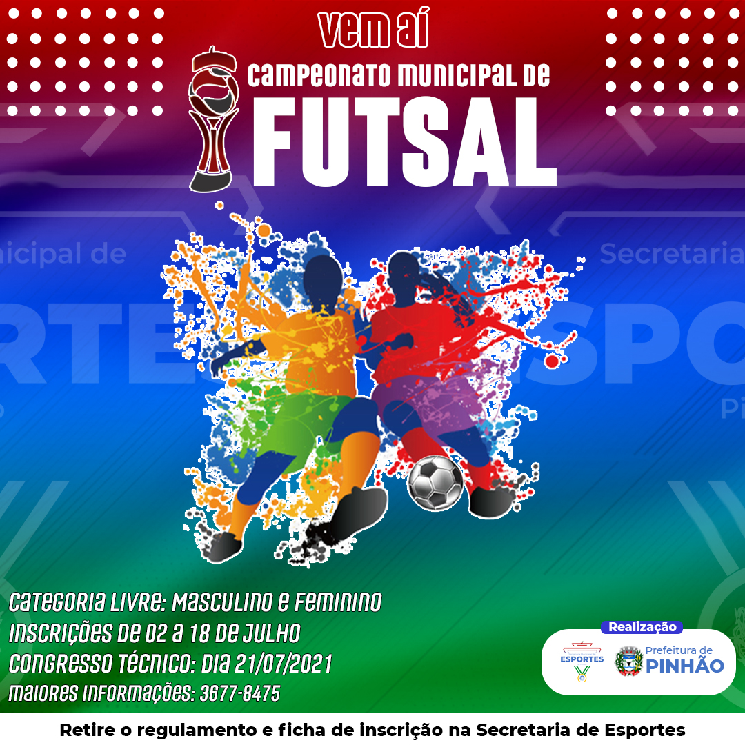 VEM AÍ CAMPEONATO MUNICIPAL DE FUTSAL! - Prefeitura de Pinhão - PR VEM AÍ CAMPEONATO MUNICIPAL DE FUTSAL! - Prefeitura de Pinhão - PR