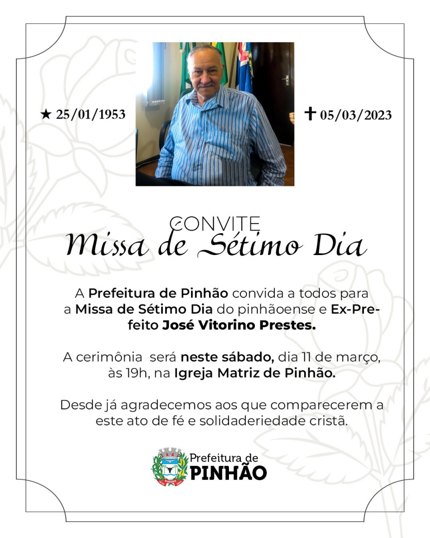 CONVITE PARA MISSA DE 7º DIA - Prefeitura de Pinhão - PR